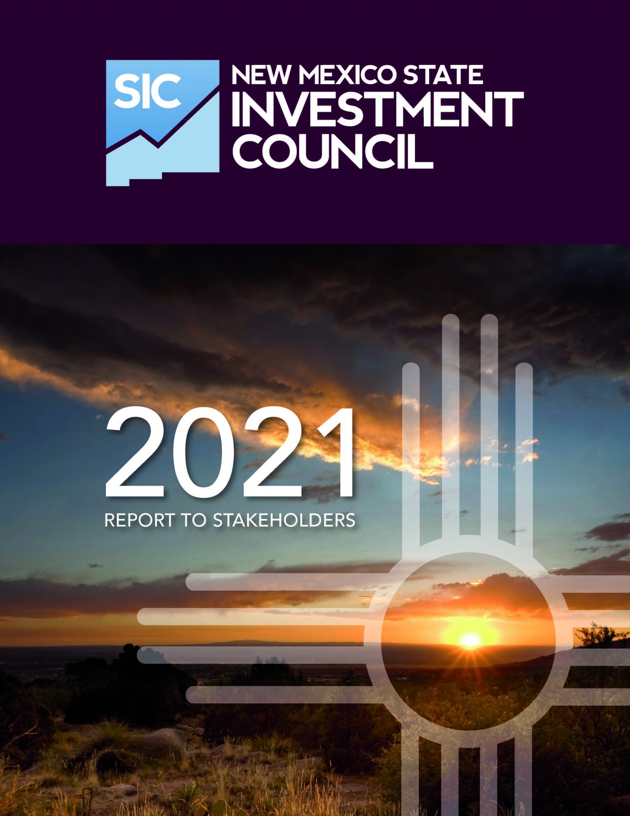 2021 Report to Stakeholders - New Mexico State Investment Council